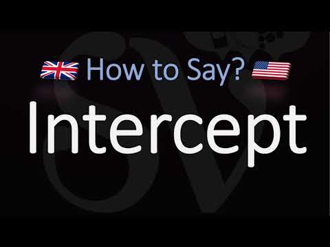 How to Pronounce Intercept? (CORRECTLY) Meaning & Pronunciation