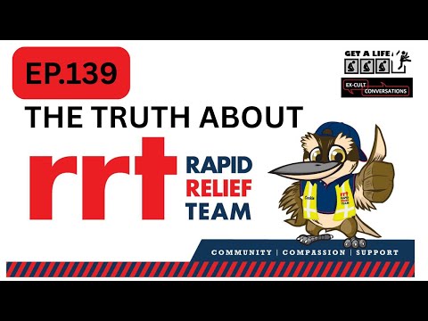 Get A Life Ep.139 The Truth about Rapid Relief Team (RRT)