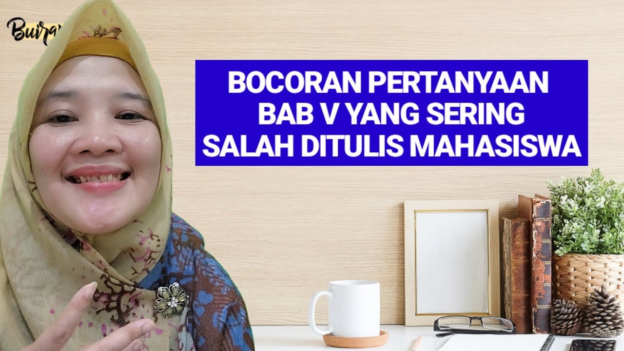 Bab 5 skripsi, paling gampang tapi masih banyak yang salah