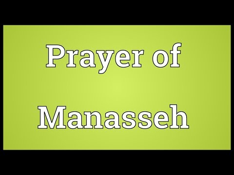 Prayer of Manasseh Meaning