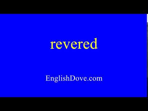 How to pronounce revered in American English.