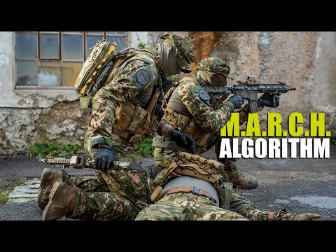 Combat Medic Essentials │ Part 2: The M.A.R.C.H. Algorithm