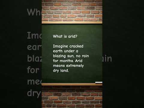 What is arid?