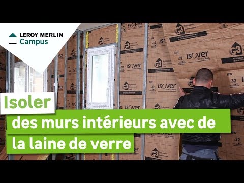 Comment isoler des murs intérieurs avec de la laine de verre ?