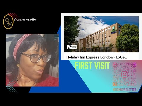 Holiday Inn Express London - ExCeL, First Visit