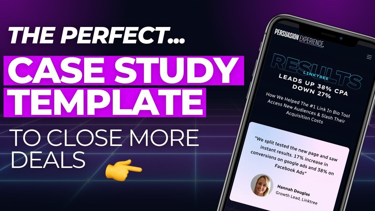 How To Create Epic Case Studies That Sell For You (Template + Examples)