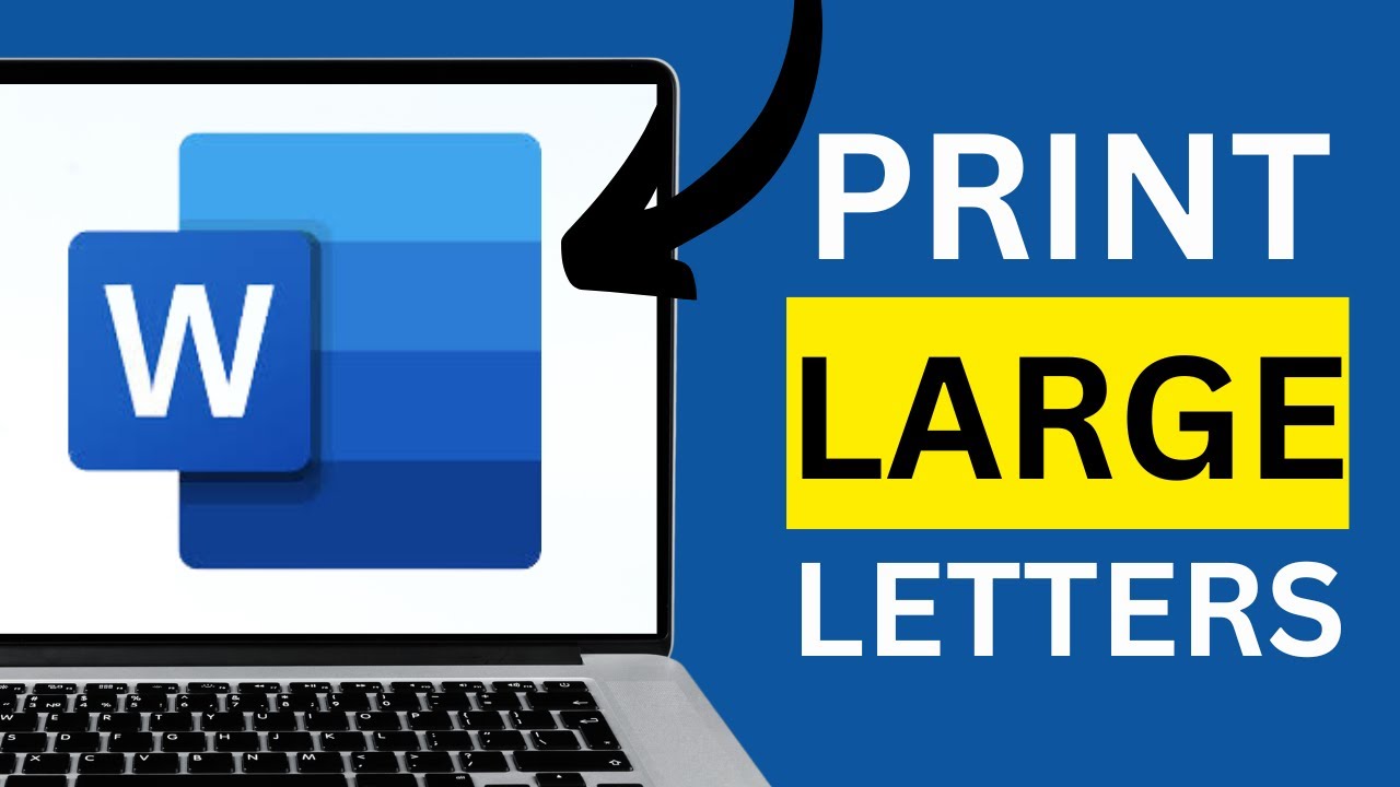 How to Print Large Letters on Single Sheets of Paper