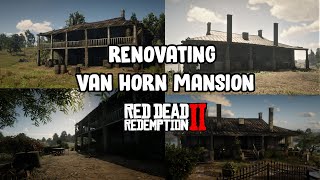 Red Dead Renovation - The Van Horn Mansion Fully Restored at Red Dead ...