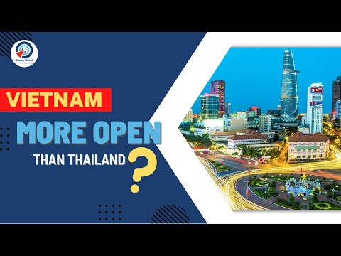 VIETNAM MORE OPEN Than Thailand?!