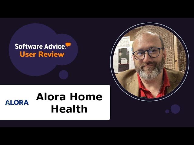 Alora Home Health Software Reviews, Demo & Pricing - 2025