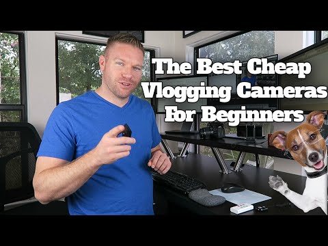 Best Cheap Vlogging Camera: 7 Top Rated Cameras Vloggers / YouTubers Use For Good Videos