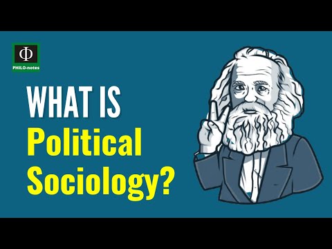 What is Political Sociology?