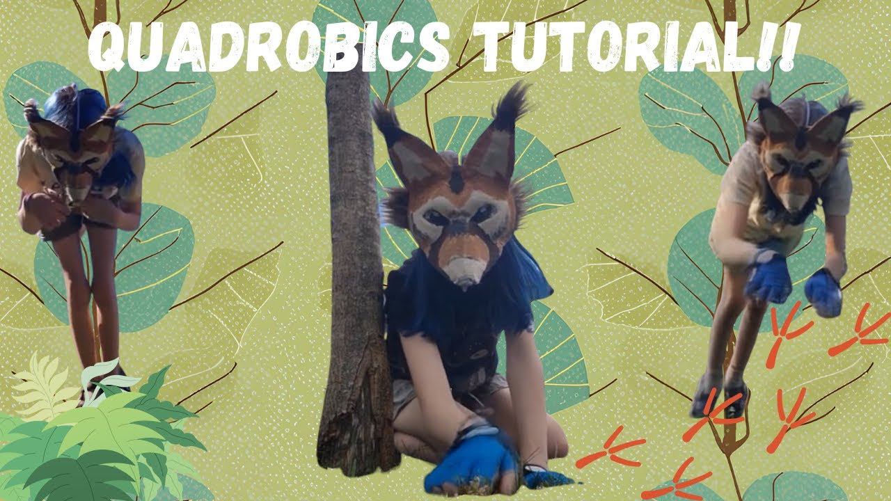 Quadrobics Tutorial! | Fox quads + Squirrel quads!  |