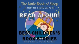 The Little Book Of Sleep Read Aloud - A Story For 6 To 60 Year Olds ...