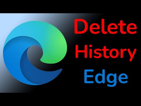 How to Delete Browsing History on Microsoft Edge?