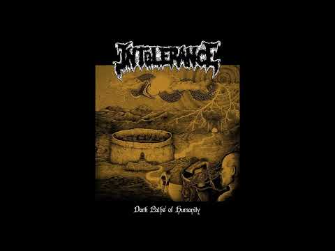INTOLERANCE - Embodiment of Chaos