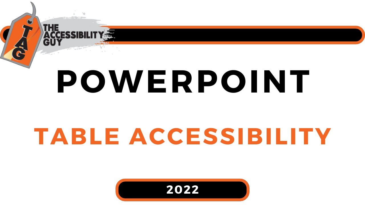 Tables in PowerPoint for Accessibility