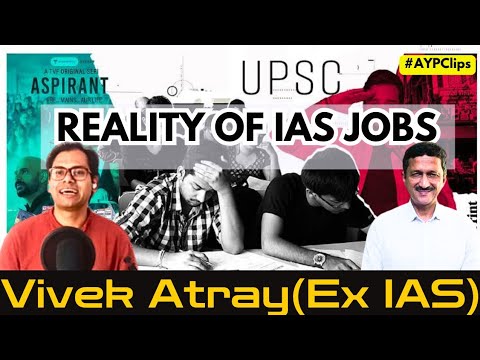 Reality of IAS Jobs Vivek Atray(Ex IAS)|Best Upsc Strategy#upscmotivation#upsc#upscaspirant#Aypclips
