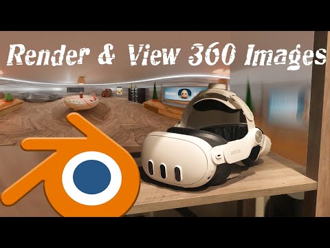 Render a 360 Image in Blender & View on an Oculus Quest