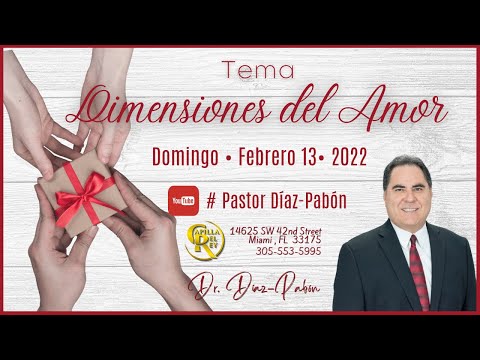 Culto Dominical 13 de Febrero 2022 [Capilla Del Rey Miami Florida] – El ...
