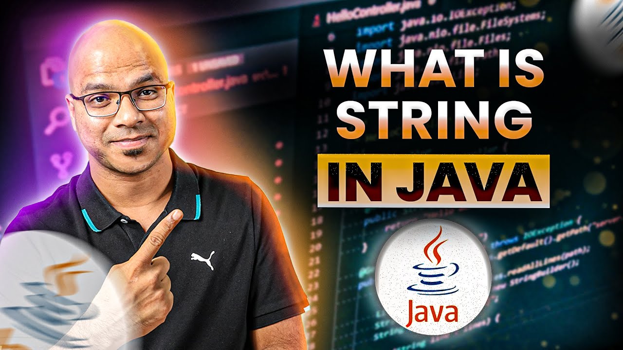#34 What is String in Java