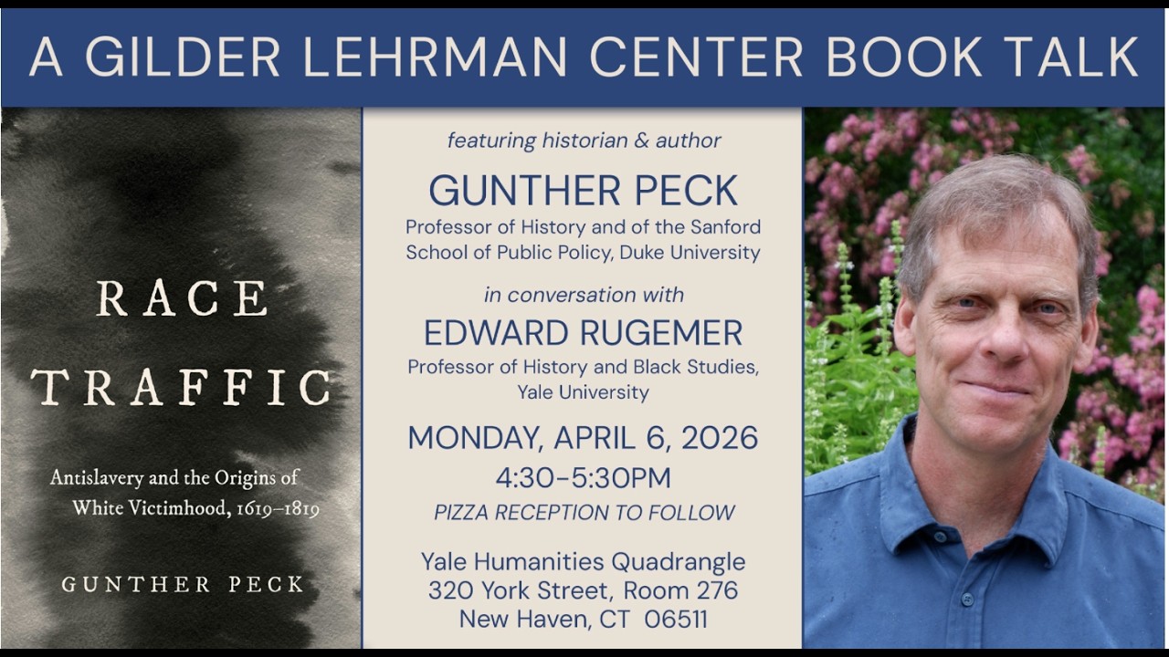 GLC Book Talk: Gunther Peck: “White Victimhood: The Deep History”