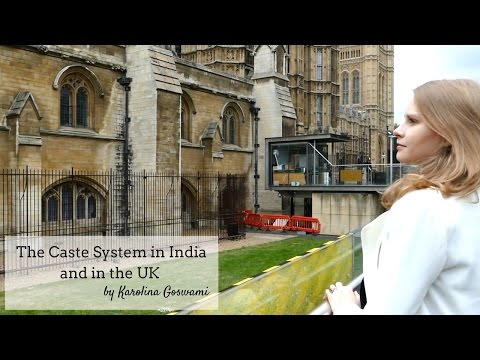 Caste system in India and in the UK -Karolina Goswami | ऋभु वशिष्ठ ...