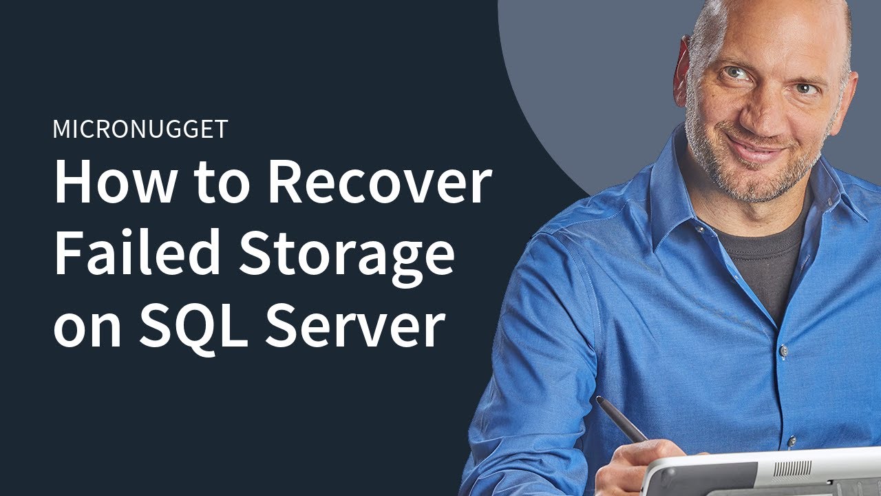 How to Recover Failed Storage on SQL Server