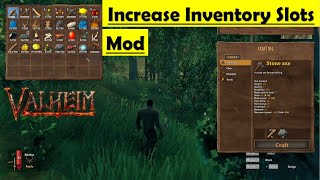 Valheim Increase Inventory Slots Mod - How to Install and Gameplay at ...
