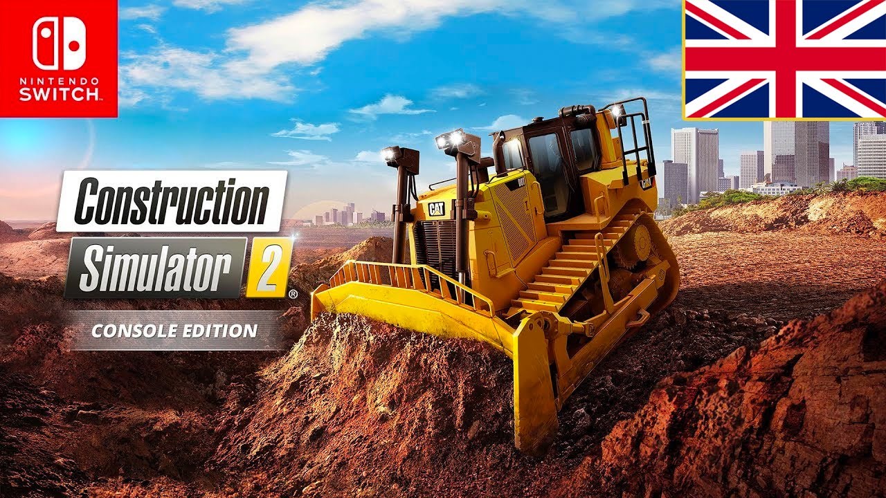 Construction Simulator 2 US - Console Edition: Nintendo Switch Launch Trailer (EU)