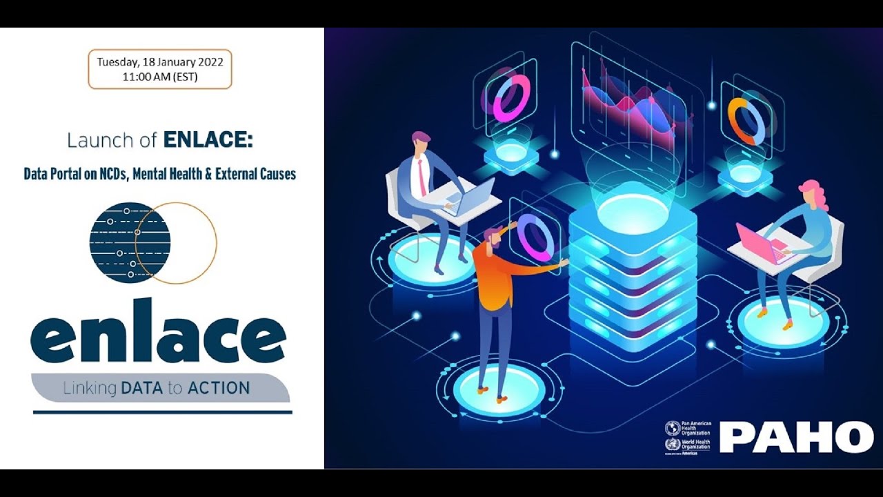 Launch of Enlace: Data Portal on NCDs, Mental Health & External Causes