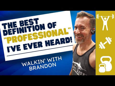The Best Definition of a Professional? Walkin' with Brandon!