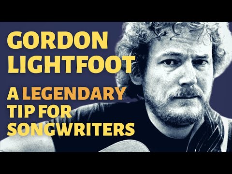 Gordon Lightfoot Gives a Legendary Tip for Songwriters