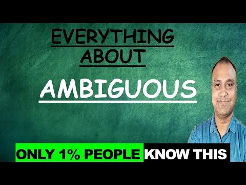 AMBIGUOUS: (हिंदी में अर्थ) Meaning in English | Pronunciation, Synonyms, Antonyms & Usage