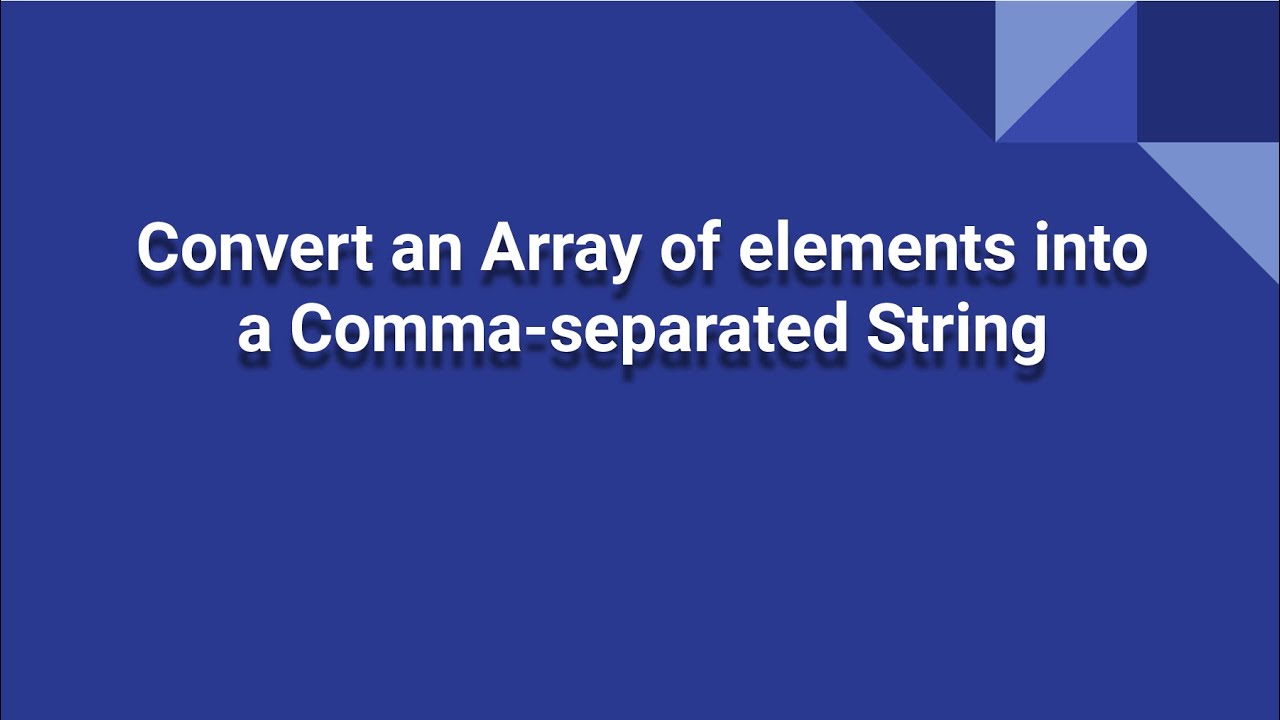 Convert an Array of elements into a Comma separated String  | One-liner Java Code  #shorts