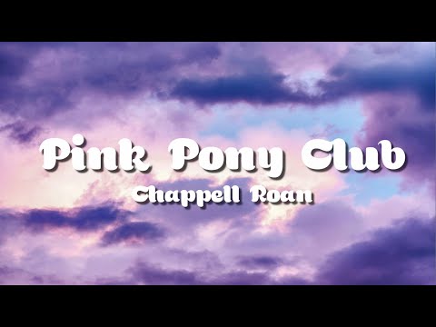 Chappell Roan - Pink Pony Club (Lyrics)