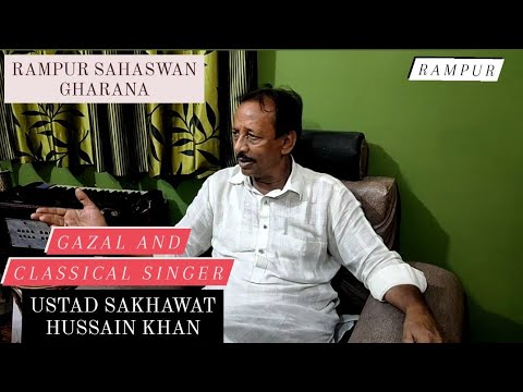 उस्ताद सखावत हुसैन खान / रामपुर सेहस्वान घराना / Rampur