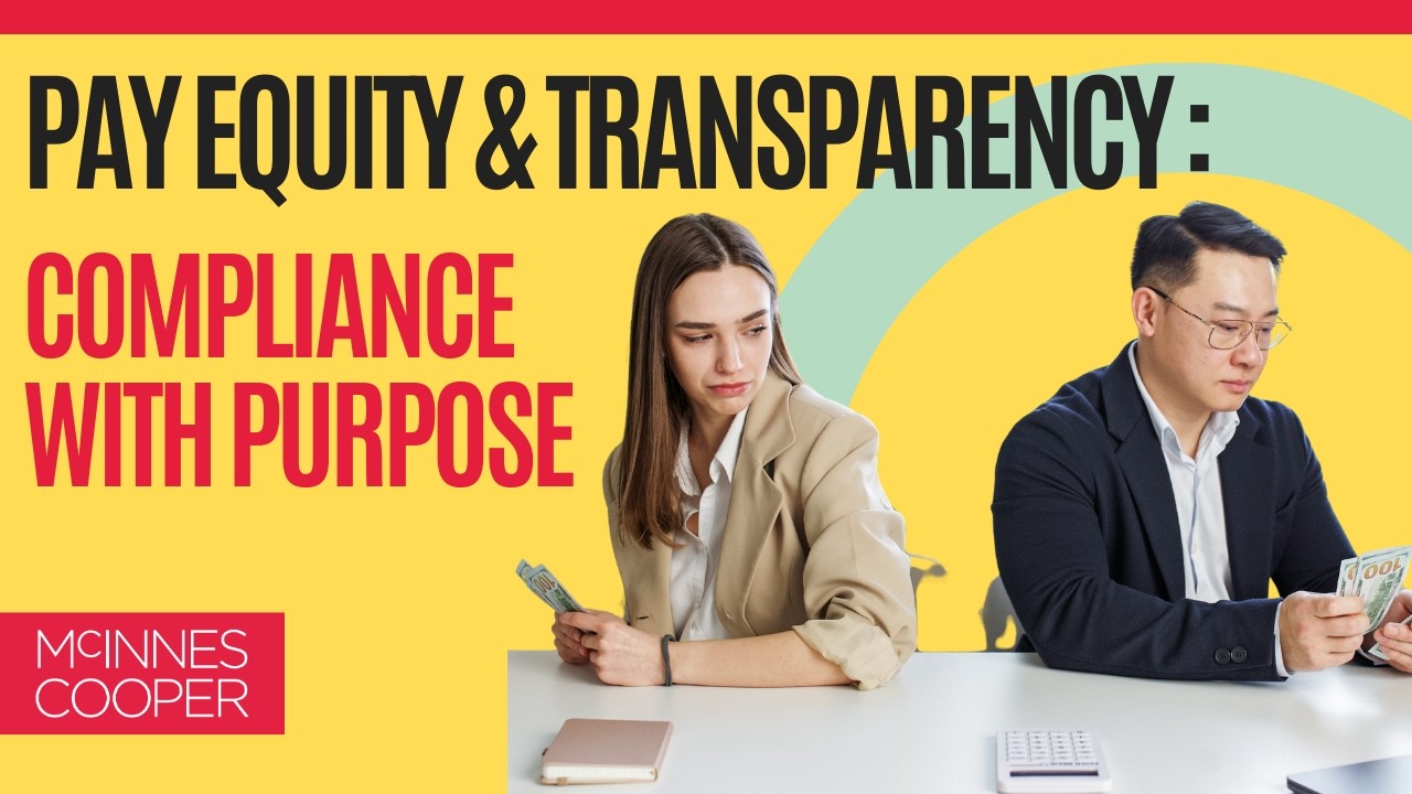 Pay Equity & Transparency Laws | McInnes Cooper Webinar