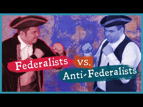 Constitutional Convention: Federalists v. Anti-Federalists