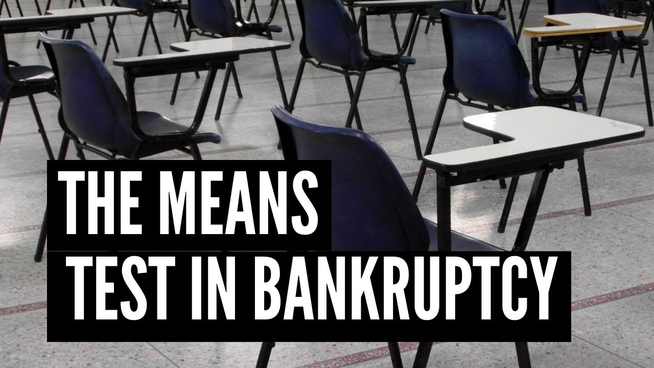 The #Means #Test in #Bankruptcy: What is It?