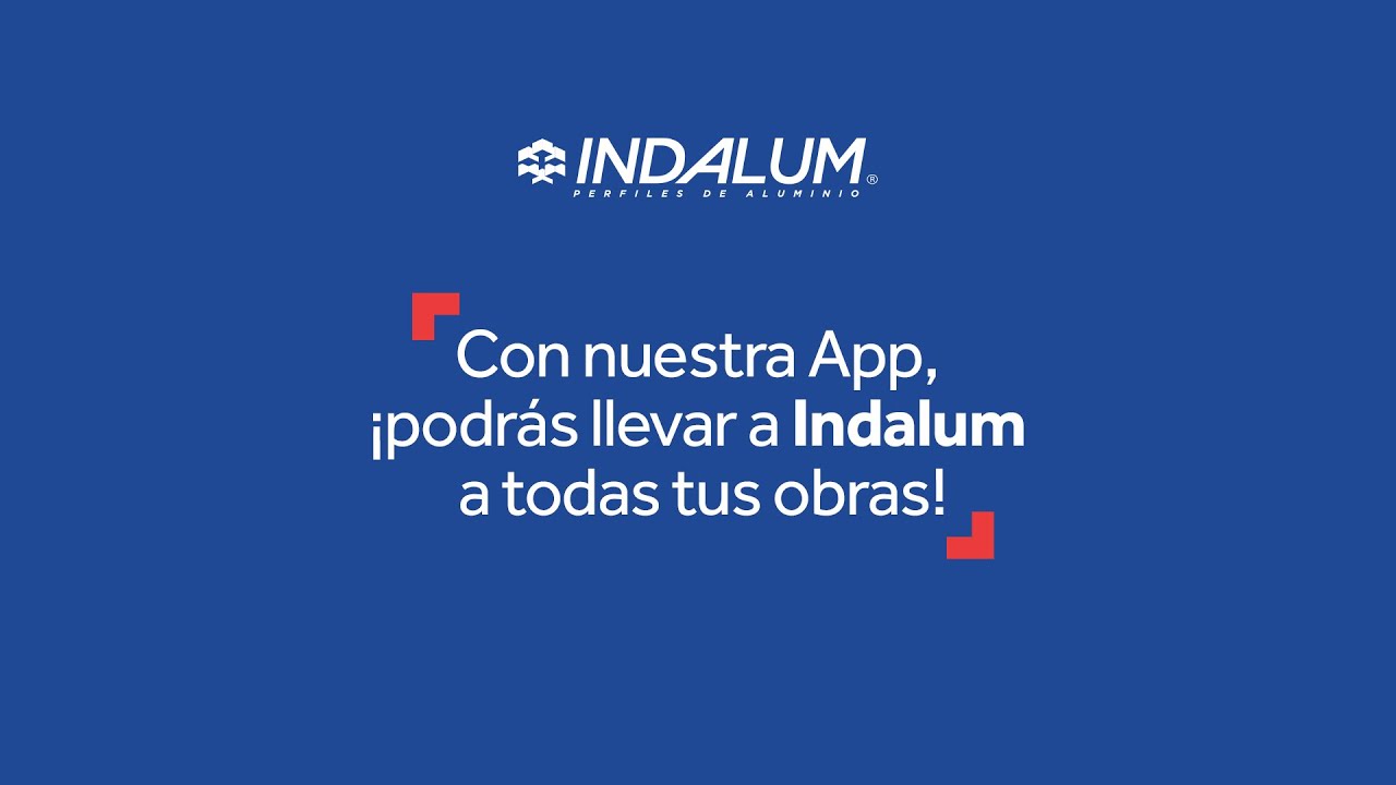 Con nuestra App, ¡podrás llevar a Indalum a todas tus obras!