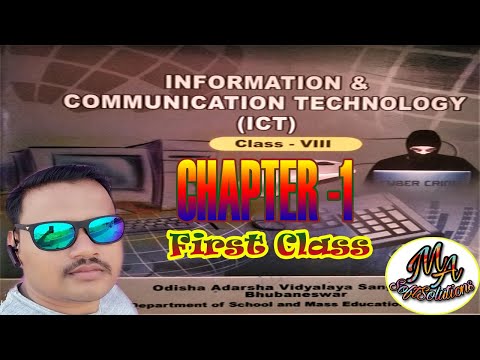 ICT Class VIII Chapter-1 First Class