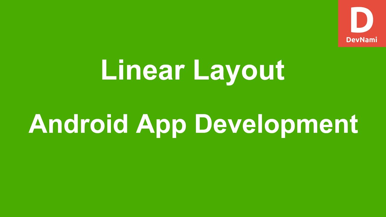 Android LinearLayout Example