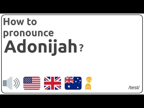 How to pronounce Adonijah in english?