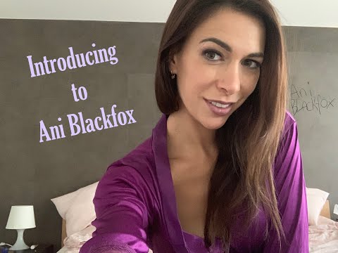 Introducing to Ani Blackfox