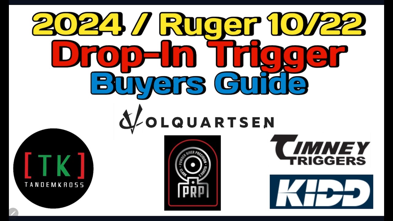 2024 Ruger 10/22 Trigger Buyers Guide, Drop-Ins From KIDD, Timney, PRP, Tandem Cross, Volquartsen