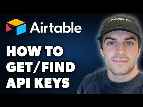 How to Get Airtable API Key/How to Find API Keys (Full 2024 Guide)