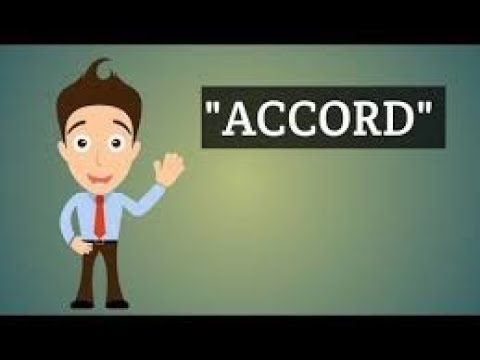 Accord, meaning, synonyms, antonyms