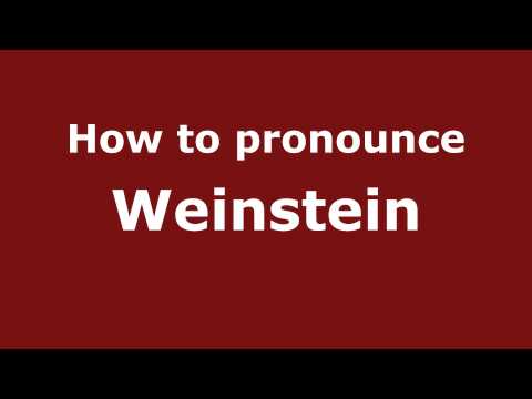 How to Pronounce Weinstein - PronounceNames.com