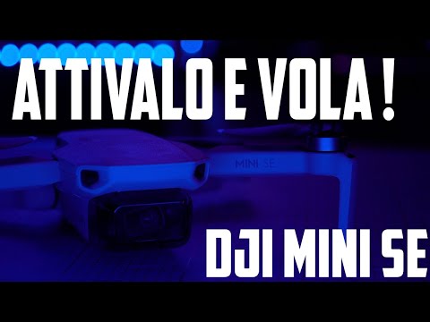 DJI MINI SE | Attivazione preparazione al volo ! | TUTORIAL